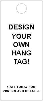Custom hang tag | Paper Roll Supplies | 800-243-5877